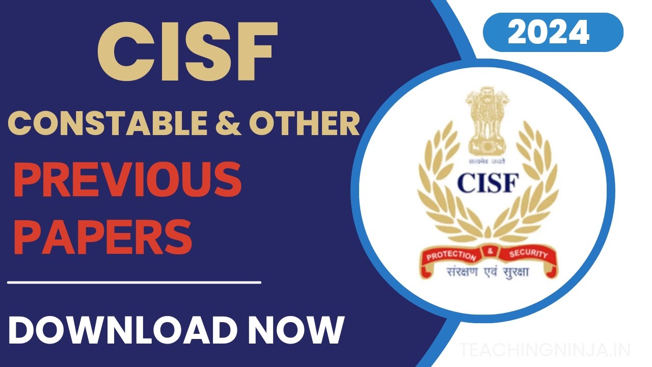 CISF All 2023 Previous Year papers Download pdf