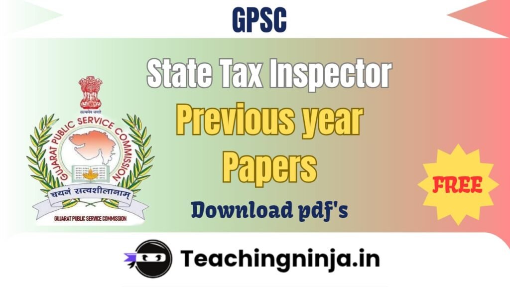 GPSC State Tax Inspector 2025 Previous Papers pdf download