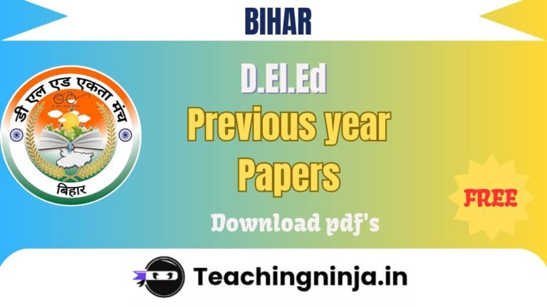 Bihar DELED Previous Question Papers 2024 pdf Download now