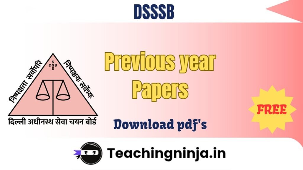 DSSSB All Previous Year Question Papers 2025 pdf Download