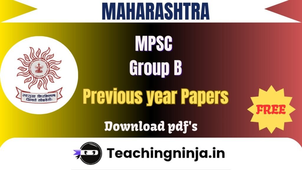 MPSC Group B Upto 2025 Previous Papers Free Pdf Download