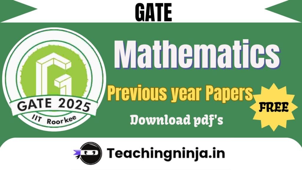 GATE Mathematics Previous Papers Pdf Download